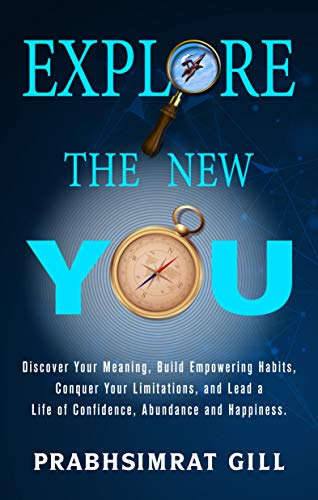 Amazon.com: Explore The New YOU: Discover Your Meaning, Build ...