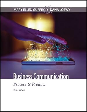 Business Communication: Process & Product: 9781305957961: Business ...