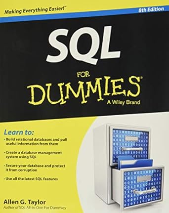 SQL for Dummies: Taylor, Allen G.: 8601404769283: Amazon.com: Books