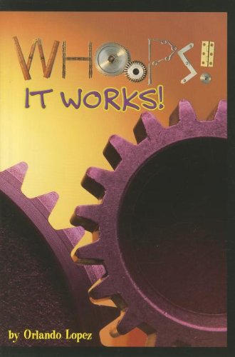 Whoops! It Works!: Pearson Education: 9780765208873: Amazon.com: Books