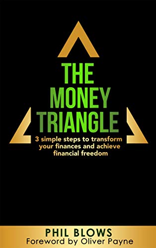 Amazon.com: The Money Triangle: 3 Simple Steps To Transform Your ...
