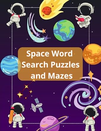 Space Word Search Puzzles and Mazes: A Fun and Educational Activity ...