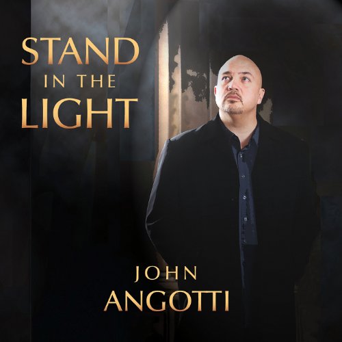 Amazon.com: Stand In the Light : John Angotti: Digital Music