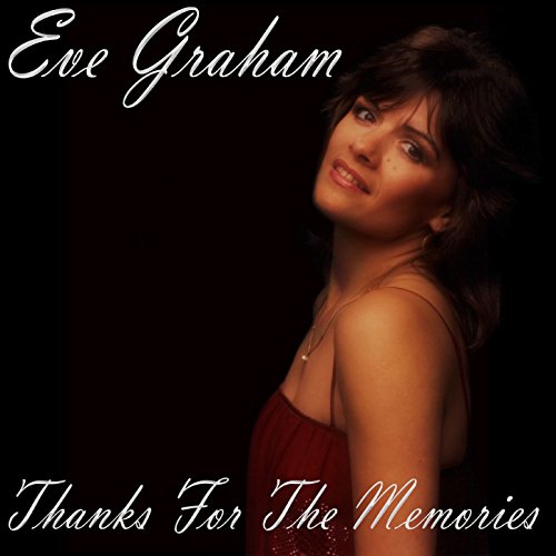 Thanks for the Memories by Eve Graham on Amazon Music - Amazon.com