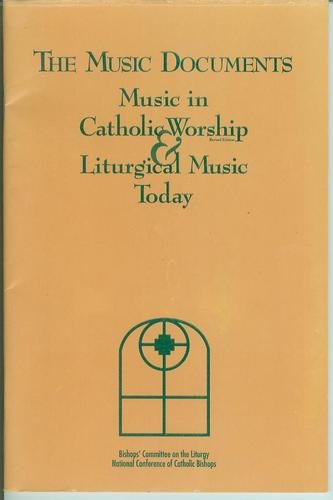 Music Documents: Music in Catholic Worship and Liturgical Music Today ...