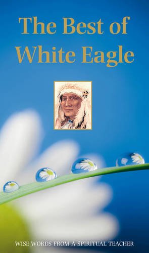 Amazon | Best of White Eagle: The Essential Spiritual Teacher | White ...