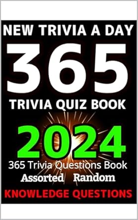 New Trivia A Day 2024: 365 Trivia Questions Book eBook : Carruthers ...