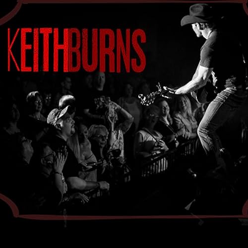 Just Getting Started [Explicit] by Keith Burns on Amazon Music - Amazon.com