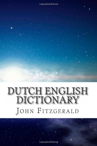 Dutch English Dictionary: Fitzgerald, John M: 9781482044287: Amazon.com ...