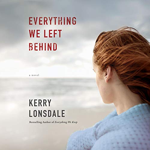 Amazon.com: Everything We Keep: A Novel (Everything, Book 1) (Audible ...