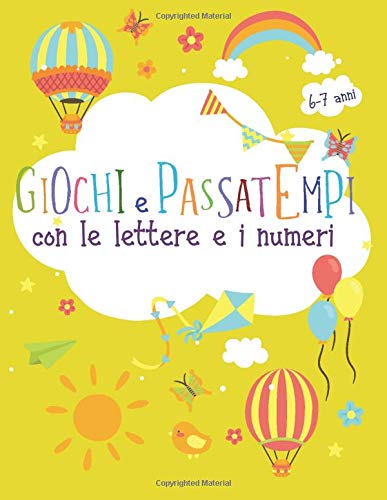 Buy Giochi e passatempi con le lettere e i numeri: Attività per giocare ...