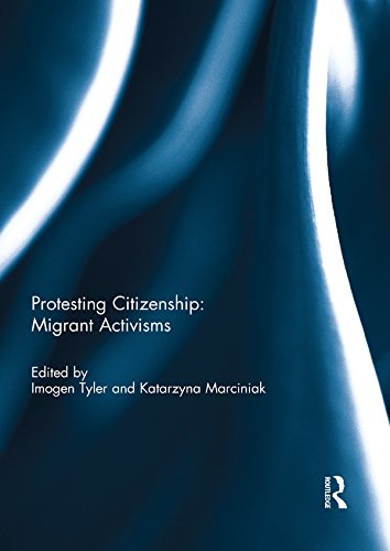 Protesting Citizenship: Migrant Activisms eBook : Tyler, Imogen: Amazon ...