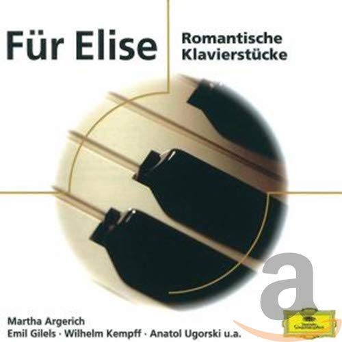 Eloquence - Für Elise (Klavierstücke) - Kempff, Gilels, Ugorski, Berman ...