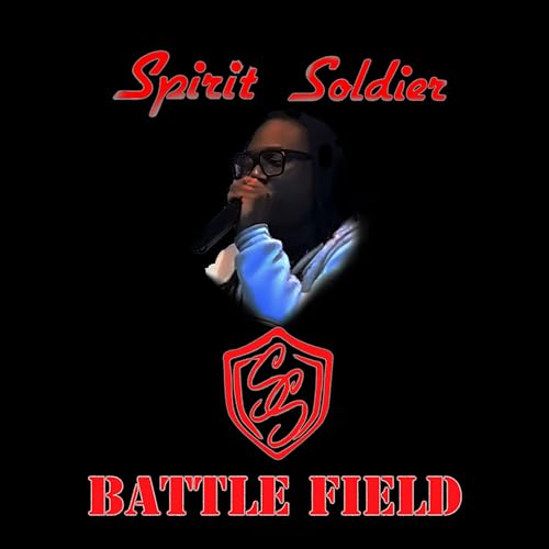 Play Battle Field by Spirit Soldier on Amazon Music