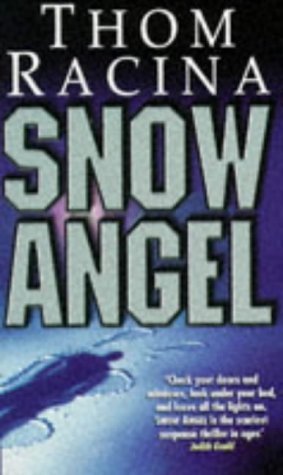 Snow Angel: THOM RACINA: 9780340674239: Amazon.com: Books