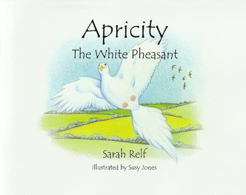 Apricity: The White Pheasant : Relf, Sarah: Amazon.in: Books