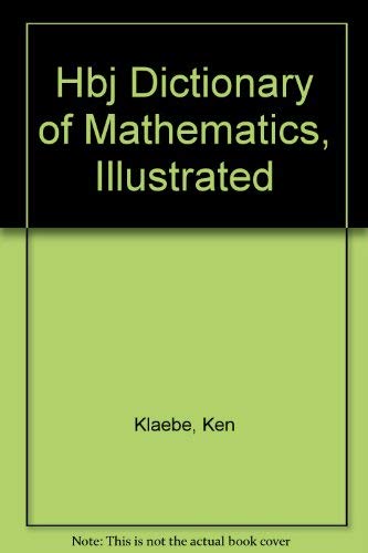 Amazon | Hbj Dictionary of Mathematics, Illustrated | Klaebe, Ken ...