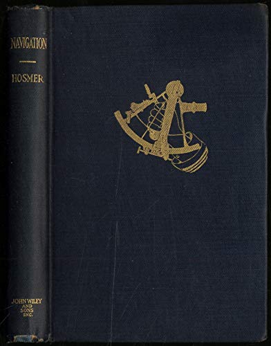 Navigation: George Leonard Hosmer, With Charts and Map: Amazon.com: Books