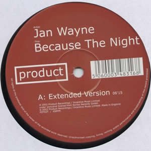 Amazon.com: Jan Wayne / Because The Night: CDs & Vinyl