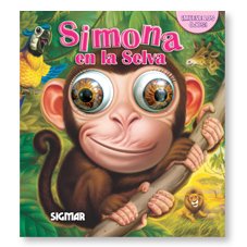Simona en la selva / Simona in the jungle (Giraojos / Wiggle Eyes ...