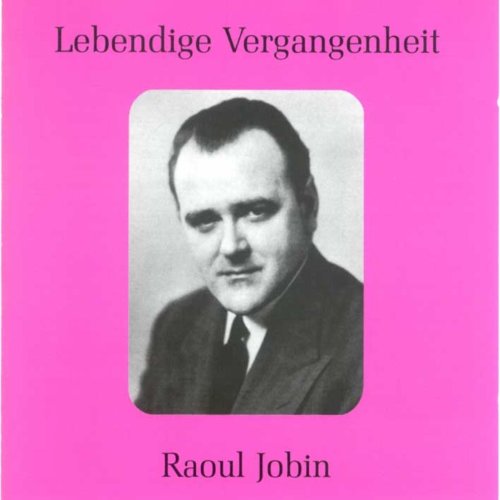 Play Lebendige Vergangenheit - Raoul Jobin by Raoul Jobin on Amazon Music
