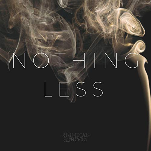 Play Nothing Less by Inimical Drive on Amazon Music
