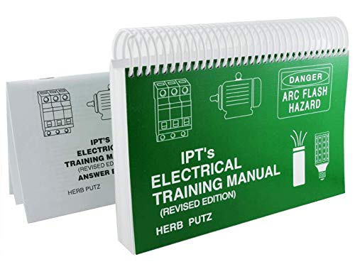 IPT's Electrical Training Manual (Revised Edition): Putz, Herb ...