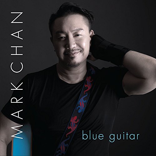 Amazon.com: Blue Guitar : Mark Chan: Digital Music