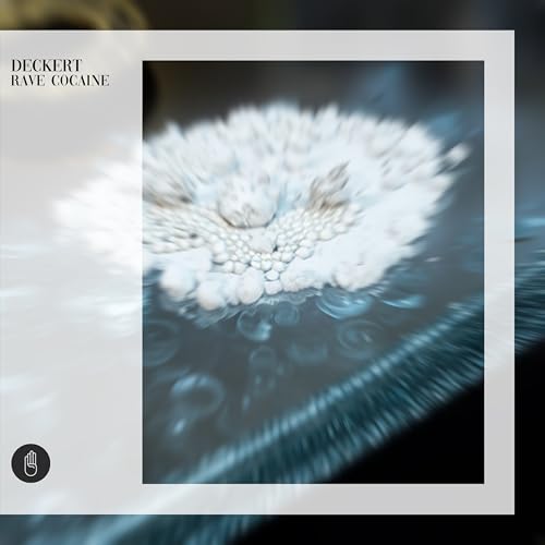 Amazon Music Unlimited - Deckert 『Rave Cocaine』