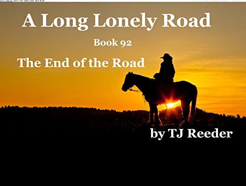Amazon.com: A Long Lonely Road, The End of The Road, Book 92 eBook ...