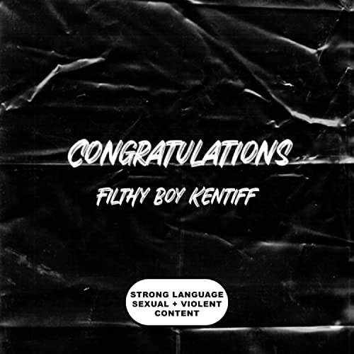 Amazon MusicでFilthy Boy KentiffのCongratulationsを再生する