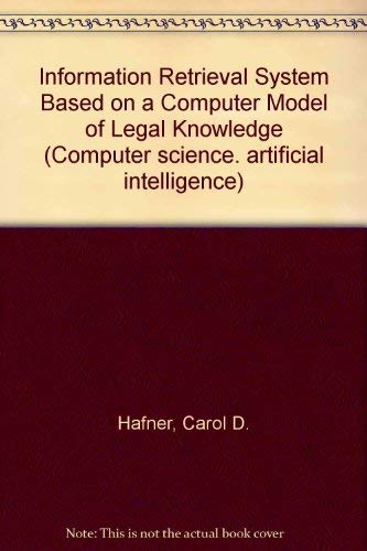 An information retrieval system based on a computer model of legal ...