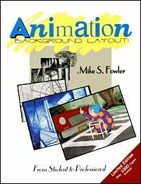 Animation Background Layout: From Student to Professional: Fowler, Mike ...