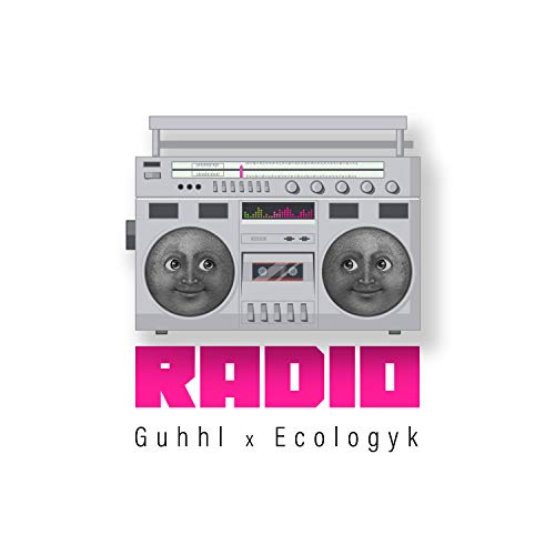 Amazon.co.jp: Radio : Guhhl & Ecologyk: Digital Music