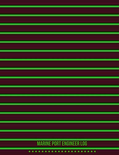 Amazon.com: Marine Port Engineer Log: Maintenance and Repairs Log Book ...