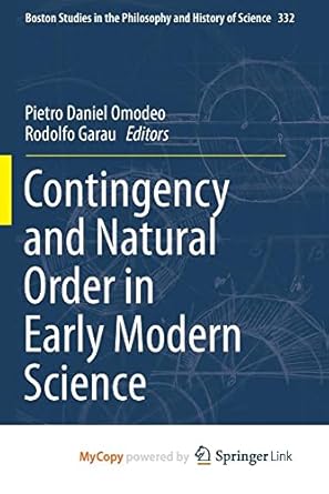 Contingency and Natural Order in Early Modern Science: Amazon.co.uk ...