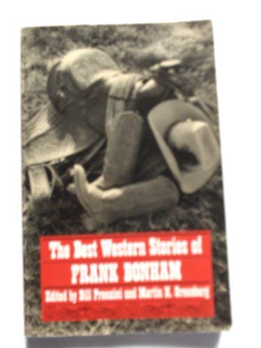 The Best Western Stories of Frank Bonham: Frank Bonham, Martin Harry ...