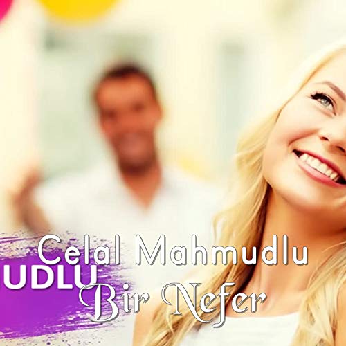 Amazon.co.jp: Bir Nefer : Celal Mahmudlu: Digital Music