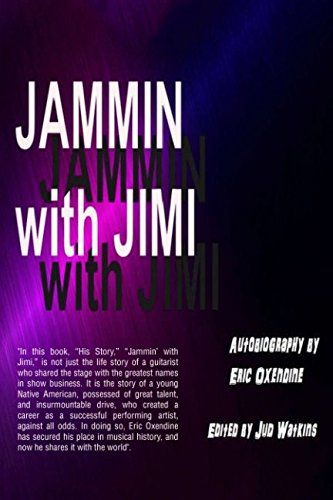 Jammin' with Jimi: Oxendine, Eric: 9781521897430: Amazon.com: Books