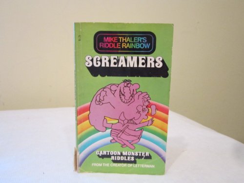 Screamers: Cartoon monster riddles (Mike Thaler's Riddle Rainbow ...