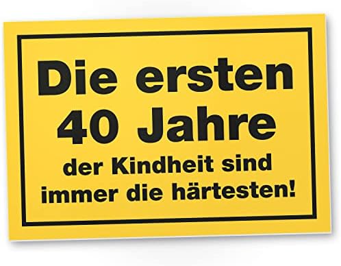 Amazon.de: DankeDir! Vierzig Jahre Kindheit - Schild 30 x 20 cm ...