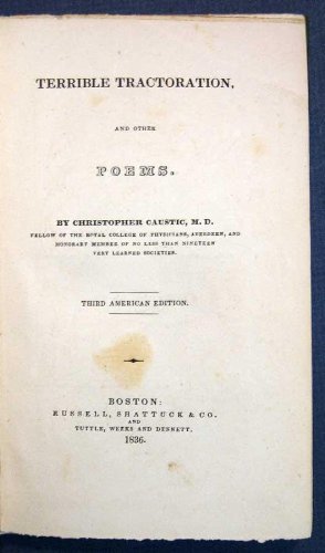 TERRIBLE TRACTORATION, And Other POEMS.: [Johnston, David Claypoole ...
