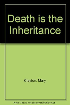 Death Is the Inheritance: unknown author: 9780750514996: Amazon.com: Books
