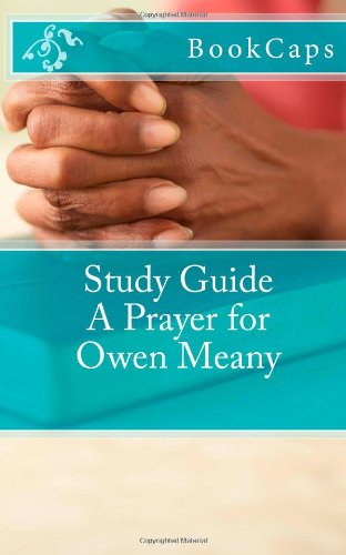 A Prayer for Owen Meany: (A BookCaps Study Guide) : BookCaps: Amazon.es ...
