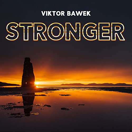 Amazon MusicでViktor BawekのStrongerを再生する