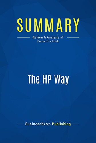 Summary: The HP Way: Review and Analysis of Packard's Book (English ...