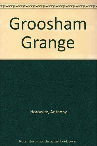 Groosham Grange: Anthony Horowitz: 9780744524765: Amazon.com: Books