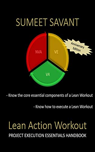 Lean Action Workout: Project Execution Essentials Handbook (Lean Six ...