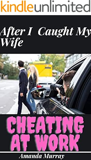 No Regrets After My Costly Revenge On My Cheating Wife And My Best Friend: ( Caught in secret ...