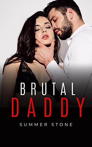 Amazon.co.jp: BRUTAL DADDY — DOMINATED, PUNISHED, USED: Explicit BDSM Erotica — Naughty Brat ...